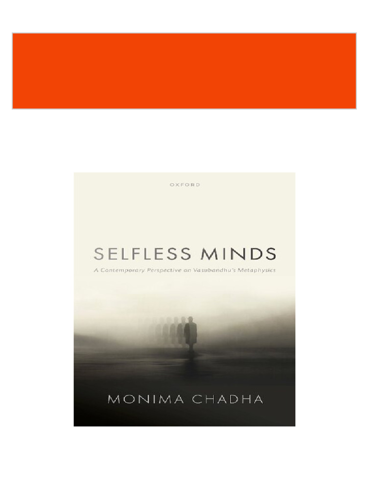 Selfless Minds: A Contemporary Perspective on Vasubandhu's Metaphysics ...