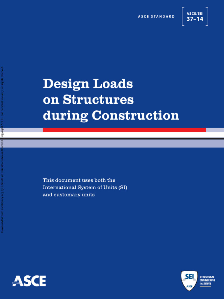 ASCE 37-14 Design Loads During Construction | PDF