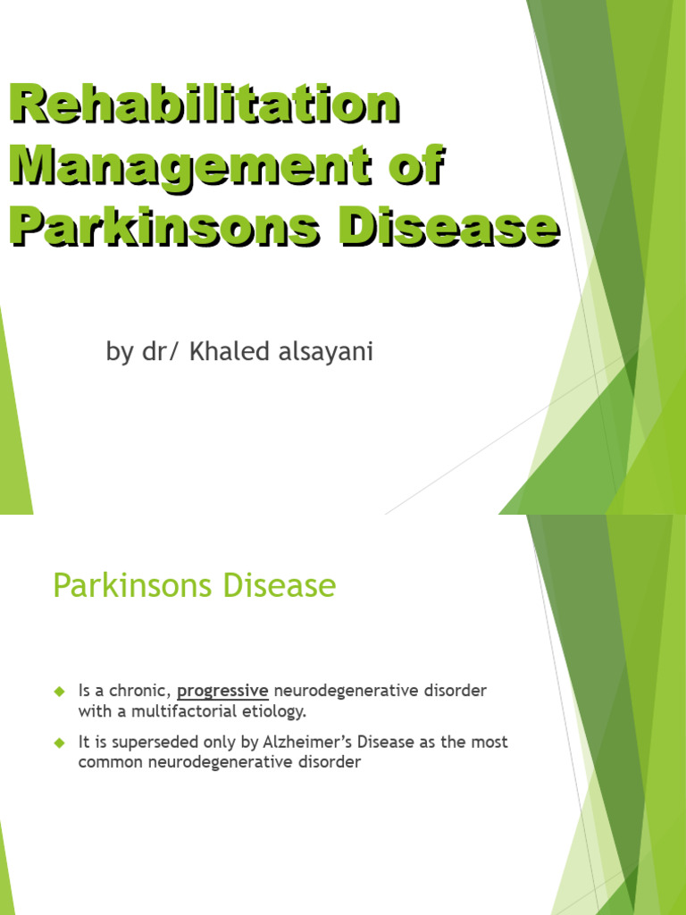 Rehabilitation Management of Parkinsons Disease | PDF | Parkinson's Disease | Neurological Disorders
