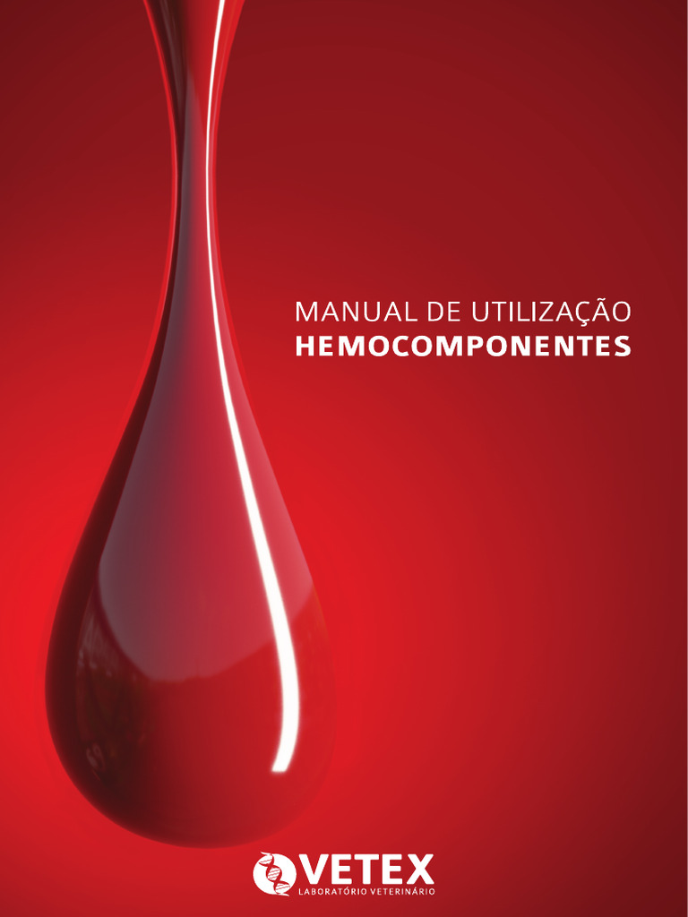 Manual Utiizacao Hemocomponentes Vetex Laboratorio Veterinario Vs 12 22 ...