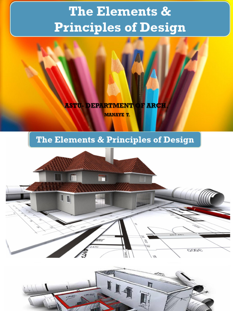 BAD I - Lec 4-Elements and Principles of Design | PDF | Shape | Dimension