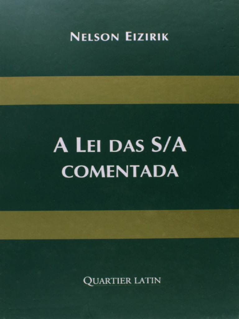 Resumo A Lei Das S A Comentada 3 Volumes Nelson Eizirik | PDF