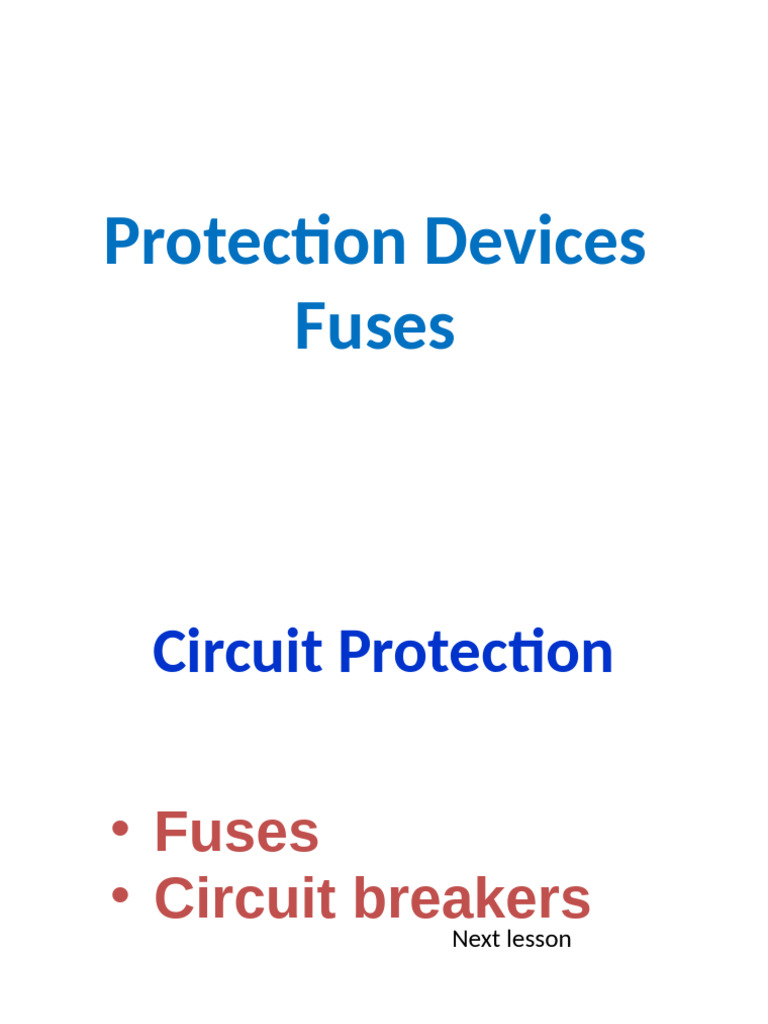 Fuse ppt1 | PDF | Fuse (Electrical) | Electronics