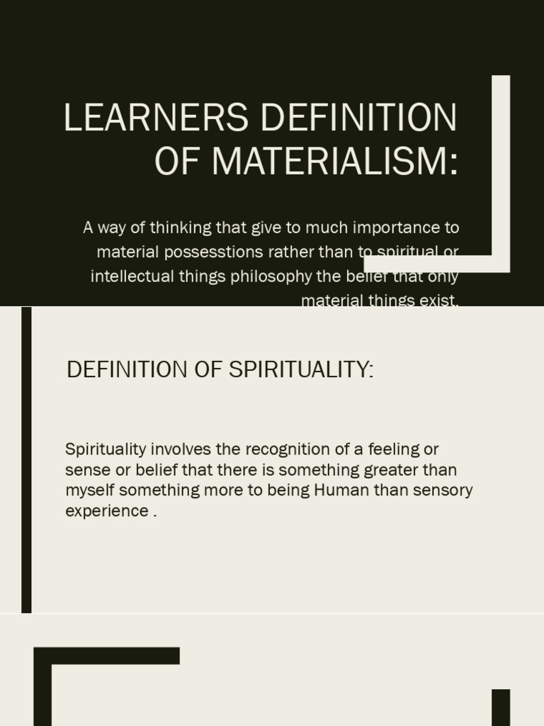 Learners Definition of Materialism | PDF | Philosophy