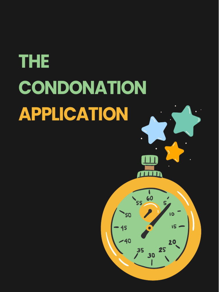 Condonation Application Guidelines | PDF | Common Law | Justice