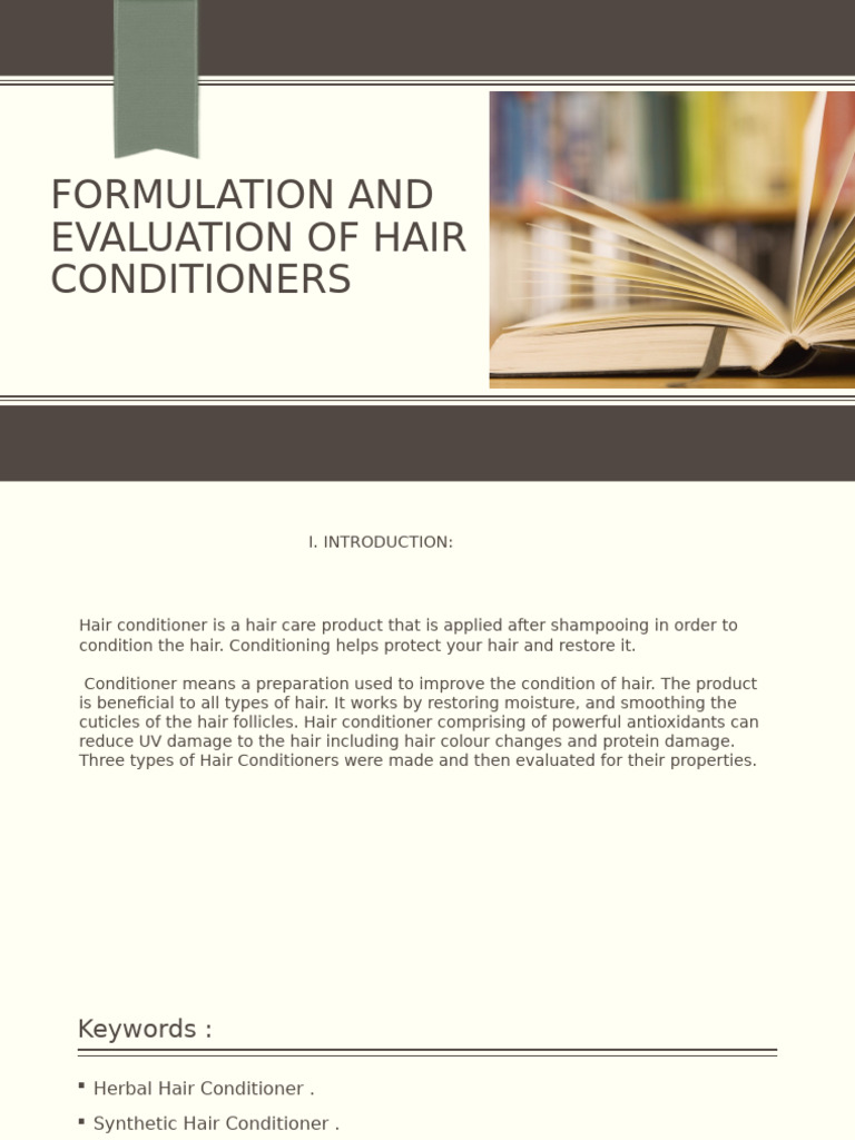 Formulation and Evaluation of Hair Conditioners | PDF | Hair | Shampoo