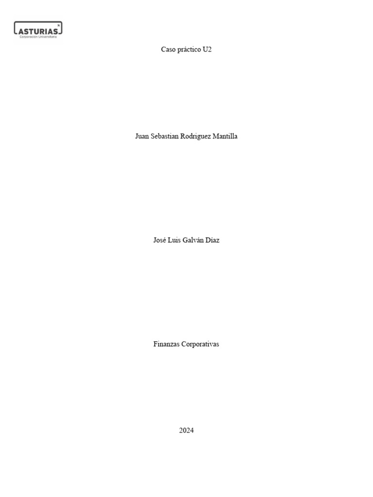 Caso Practico U2 Finanzas Corporativas | PDF | Business | Economias