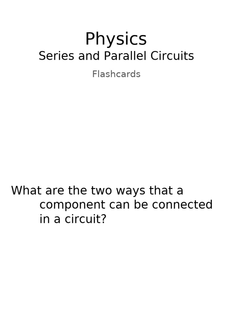 Series and Parallel Circuits Guide | PDF | Series And Parallel Circuits ...