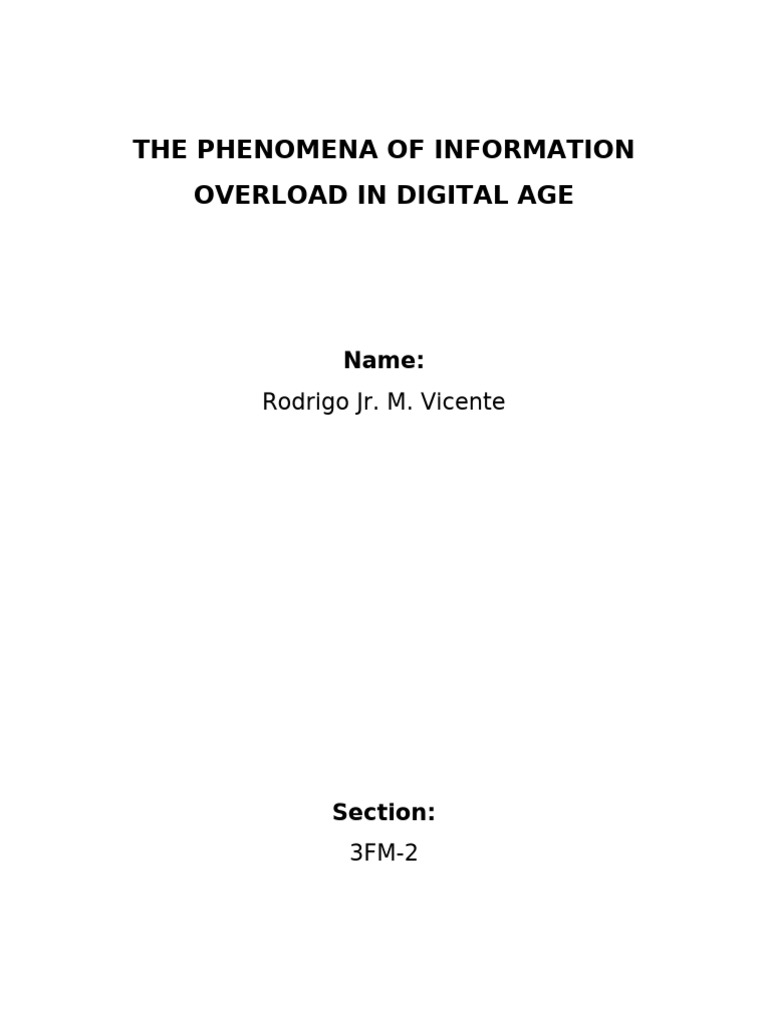 The Phenomena of Information Overload in The Digital Age | PDF | Mental Health | Information