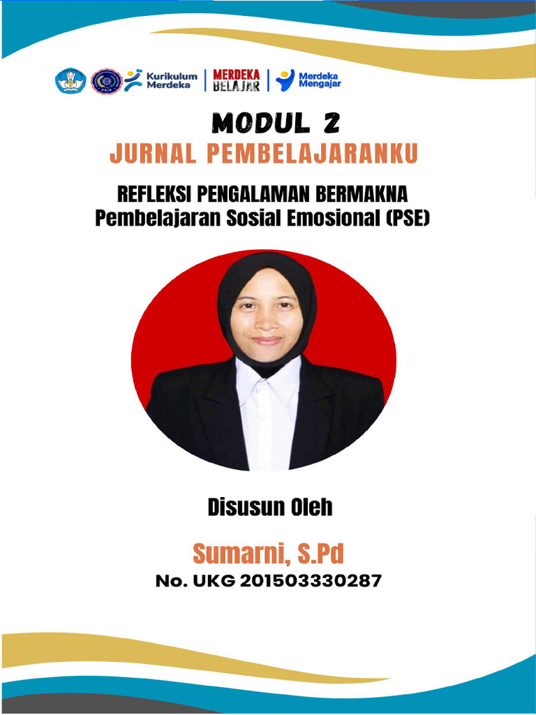 JURNAL PEMBELAJARANKU MODUL 2 - (PSE) REFLEKSI PENGALAMAN BERMAKNA - SUMARNIdocx | PDF