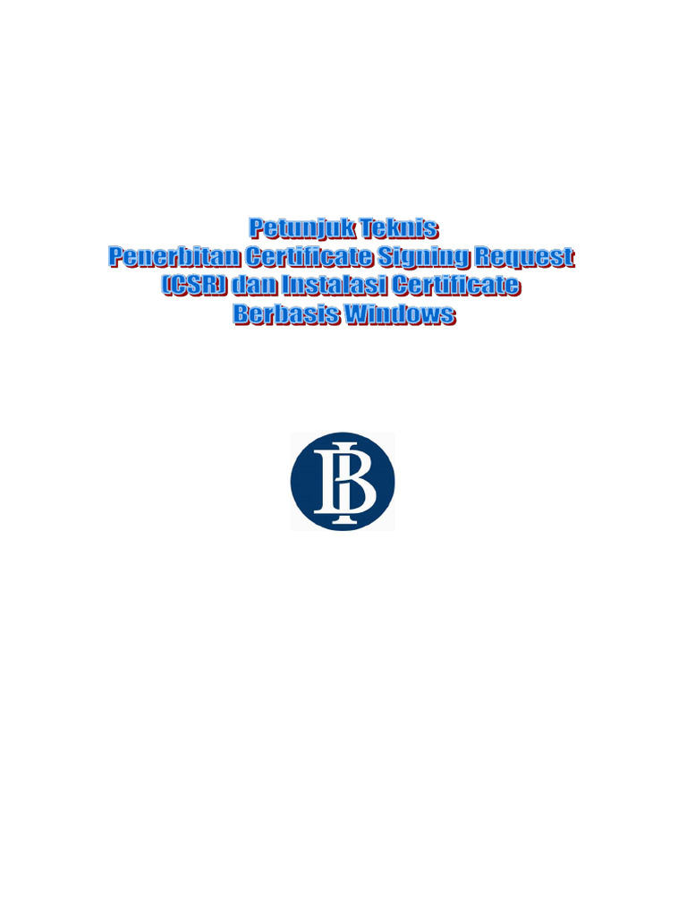Juknis Penerbitan CSR Dan Instalasi Cert Untuk Bank v1.0.3 | PDF