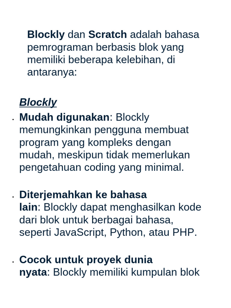 Blockly Dan Scratch Adalah Bahasa Pemrograman Berbasis Blok Yang ...