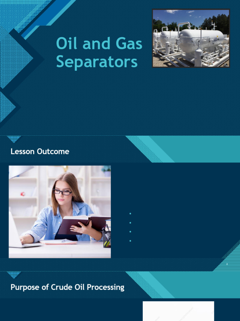 Lesson 1 Oil and Gas Separators | PDF | Petroleum | Oils