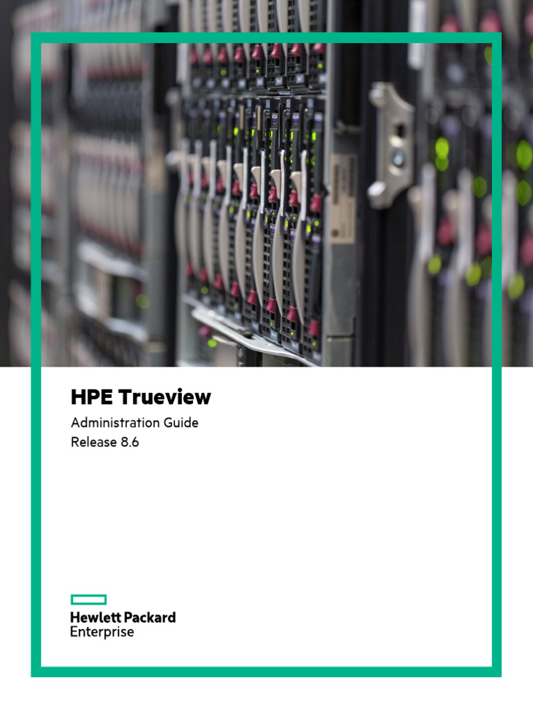HPE Trueview Administration Guide-A00116033en - Us | PDF | Icon (Computing) | Computing