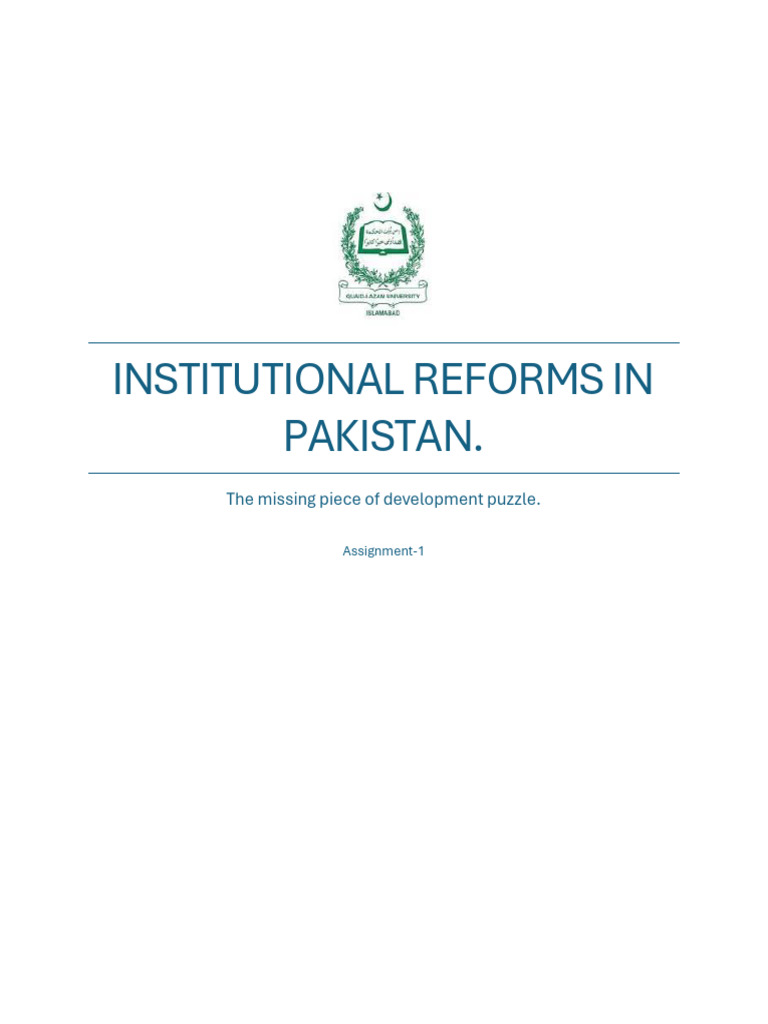 Assignmmnet (Institutional Reforms in Pakistan) . | PDF | Institution ...