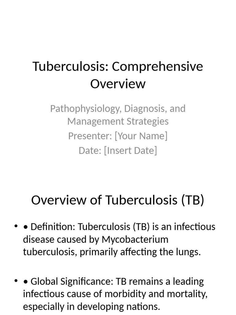 Tuberculosis Presentation | PDF | Tuberculosis | Infection