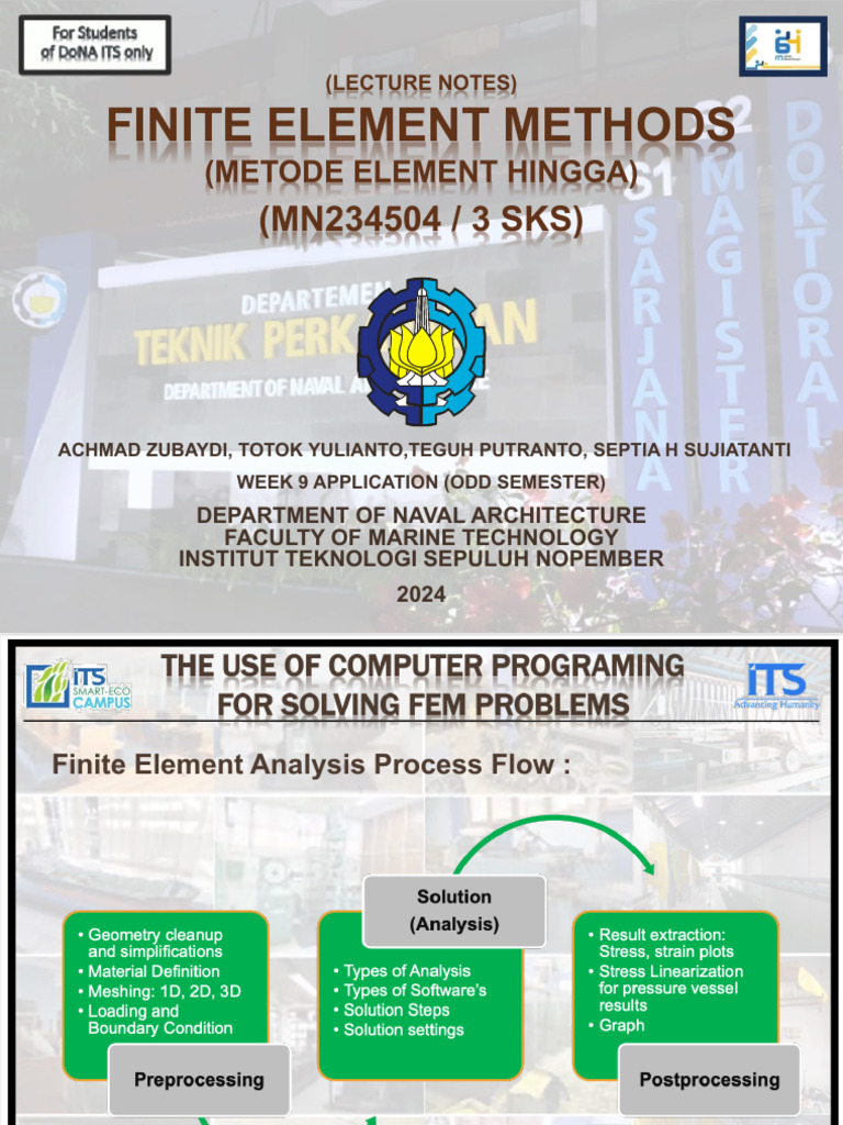 FINITE ELEMENT METHODS REG 2024 WEEK 9 Aplikasi | PDF | Mechanics | Applied And ...