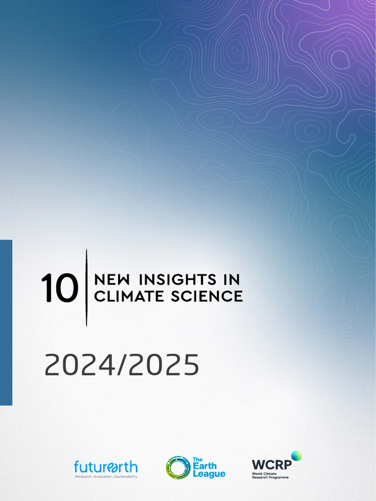 10 New Insights in Climate Science 2024 2025 Report | PDF | Climate ...