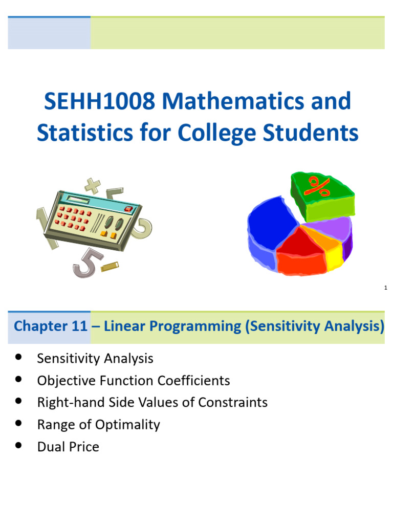 SEHH1008 Chapter 11 Linear Programming - Sensitivity Analysis | PDF ...