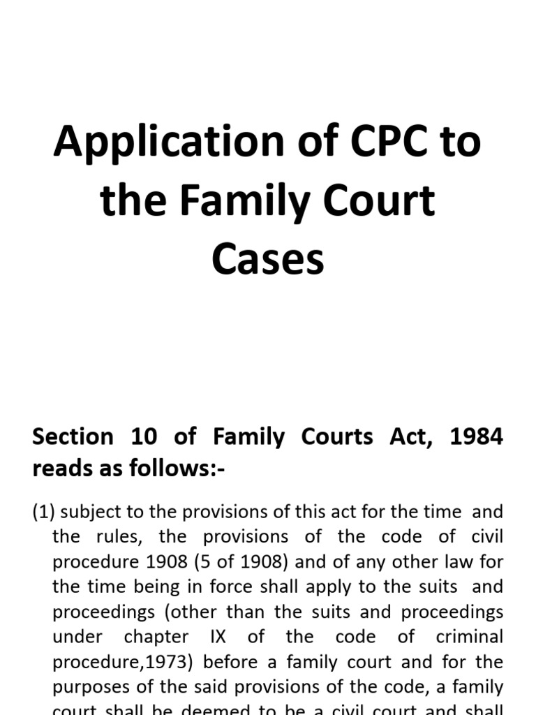 Application of CPC To The Family Court Cases | PDF | Lawsuit | Family Court