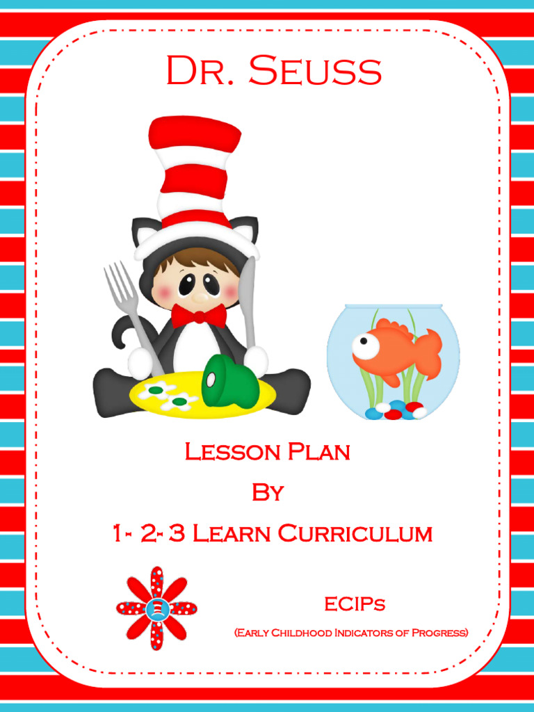 Dr. Seuss Lesson Plan With ECIPs | PDF | Dr. Seuss