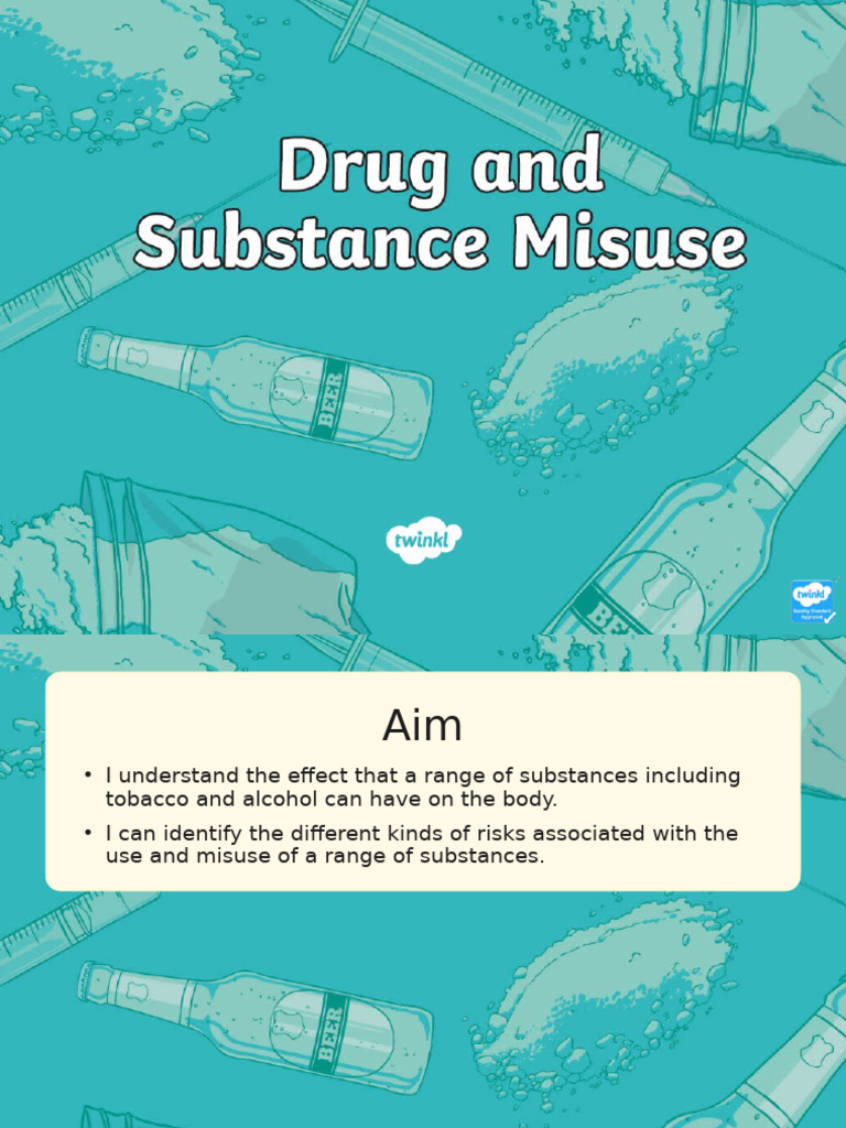 Cfe2 P 37 Drugs and Substance Misuse Powerpoint Ver 1 | PDF | Heroin ...