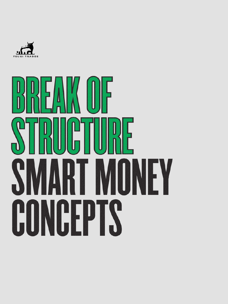 Break Structure SMART MONEY CONCEPTS-2 | PDF