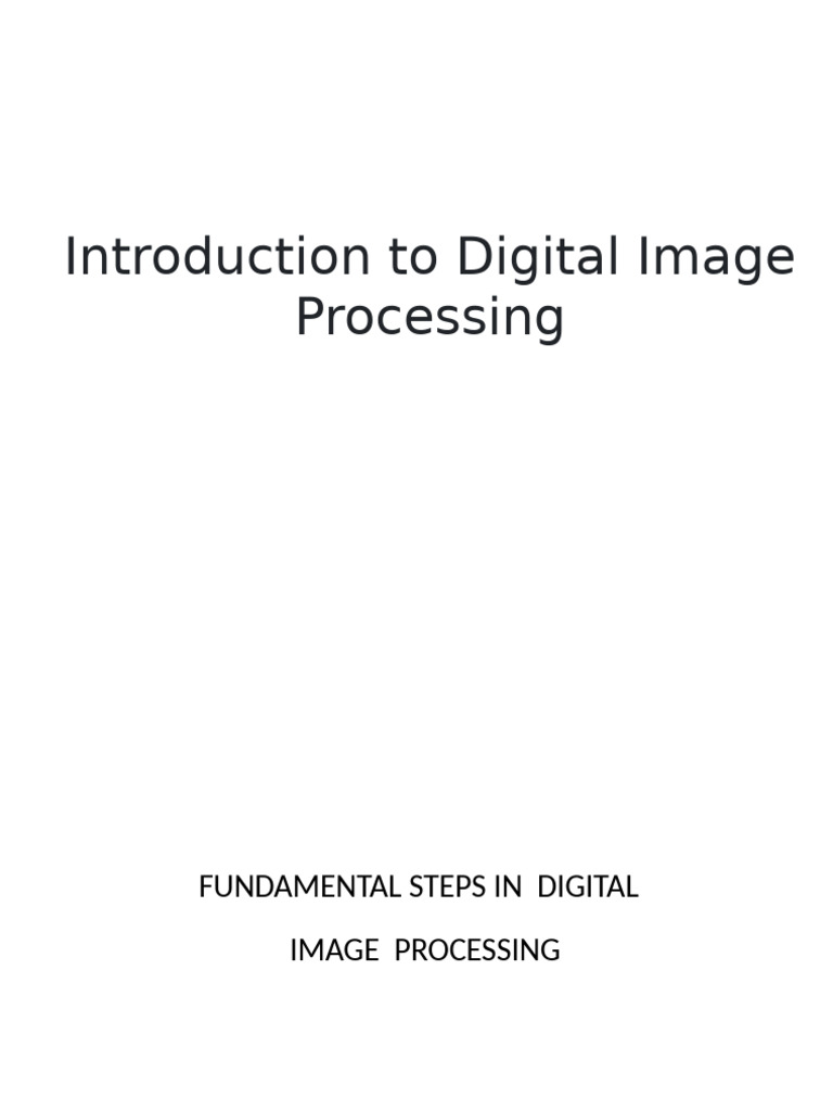 DIP Intro | PDF | Data Compression | Image Segmentation