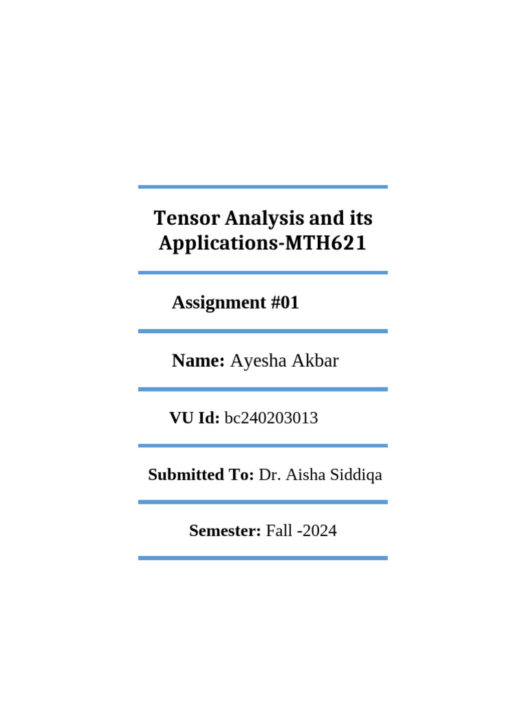 Tensor Analysis Assignment | PDF | Mathematical Analysis | Mathematical Physics