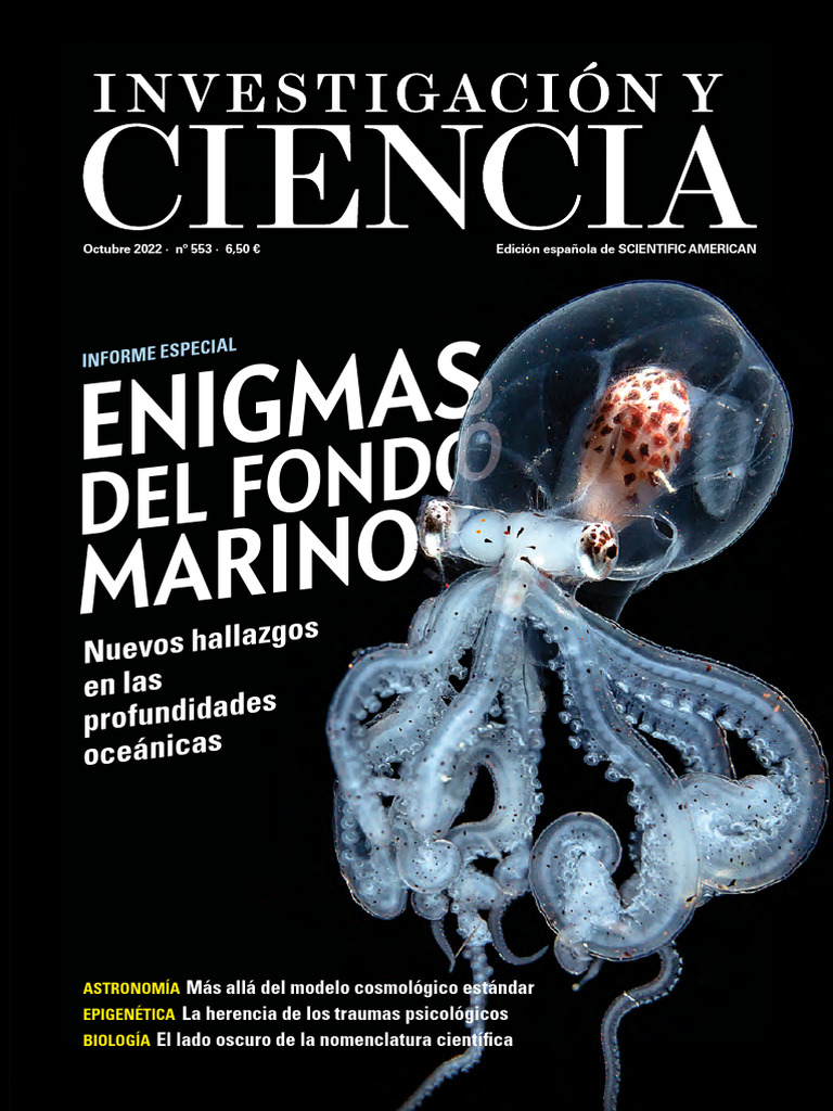 Investigacion Y Ciencia 553 Octubre 2022 Enigmas Del Fondo Marino | PDF ...