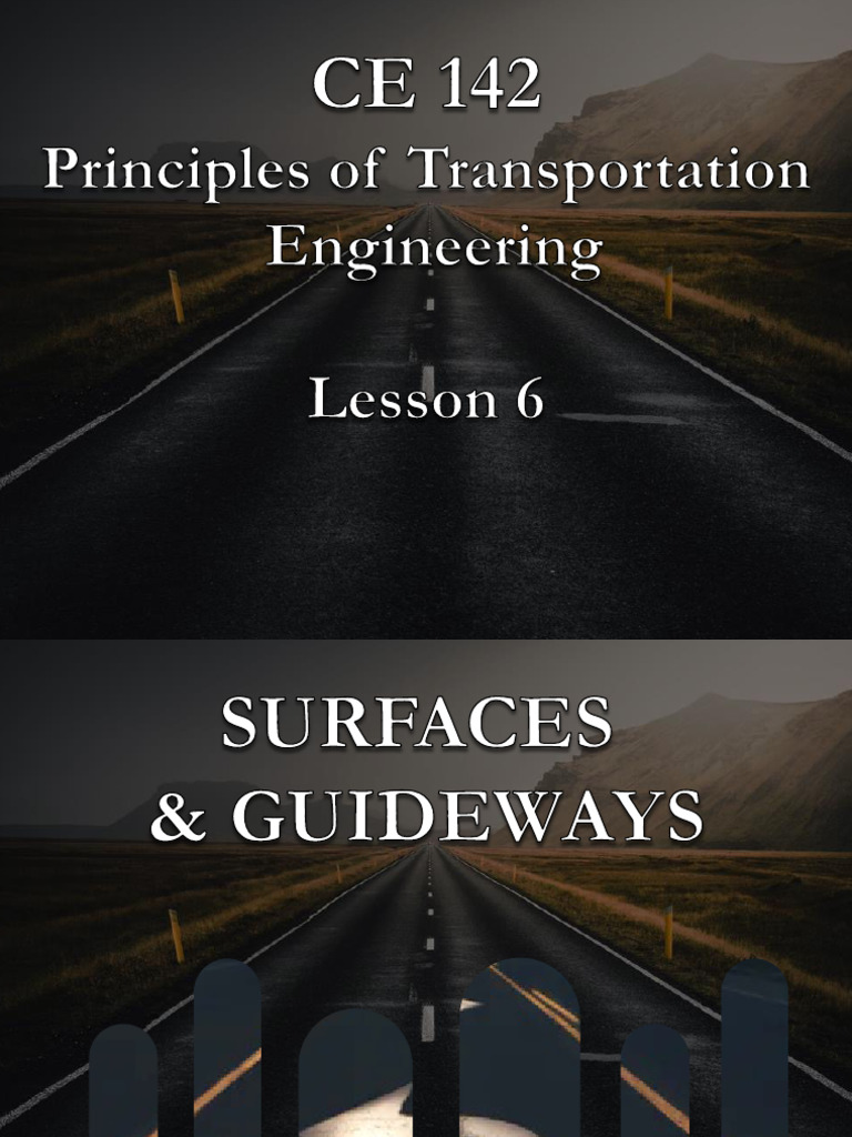 CE142 Surfaces & Guideways | PDF | Road Surface | Strength Of Materials