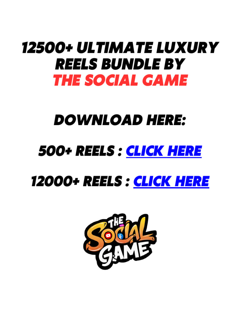 12500+ Luxury Reel by Thesocialgame | PDF
