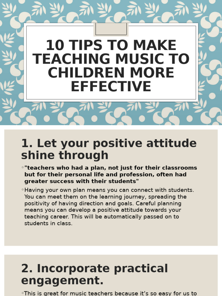 10 Tips To Make Teaching Music To Children | PDF | Teachers | Learning