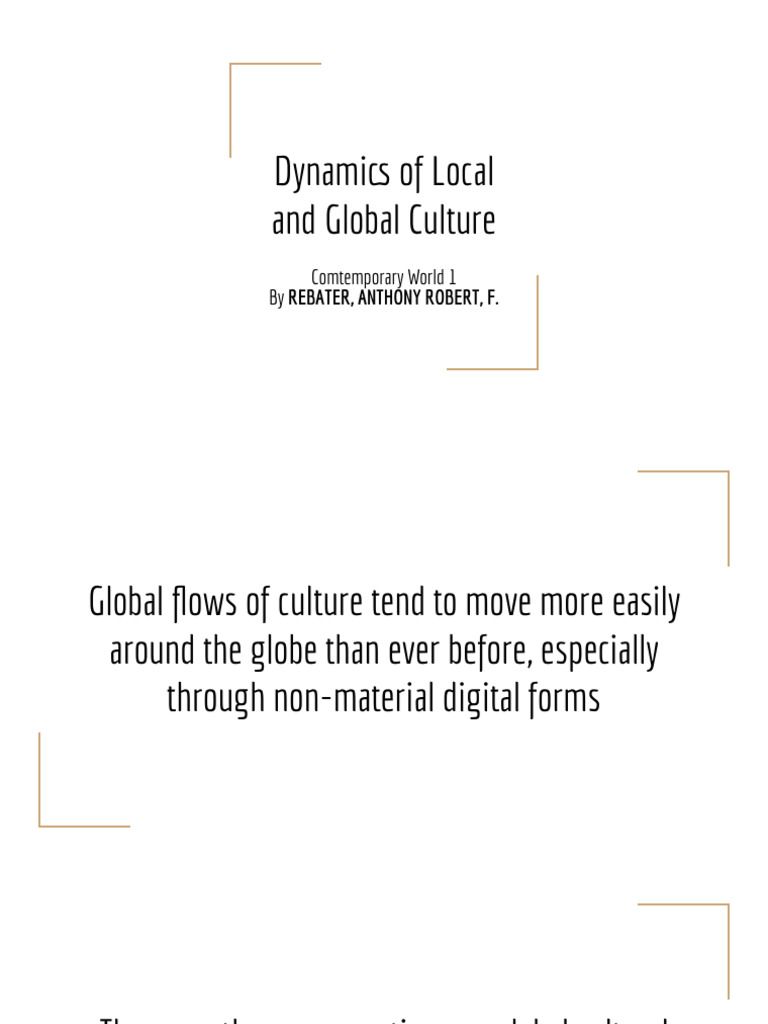 Dynamics of Local and Global Culture-1 | PDF | Civilization | Political ...