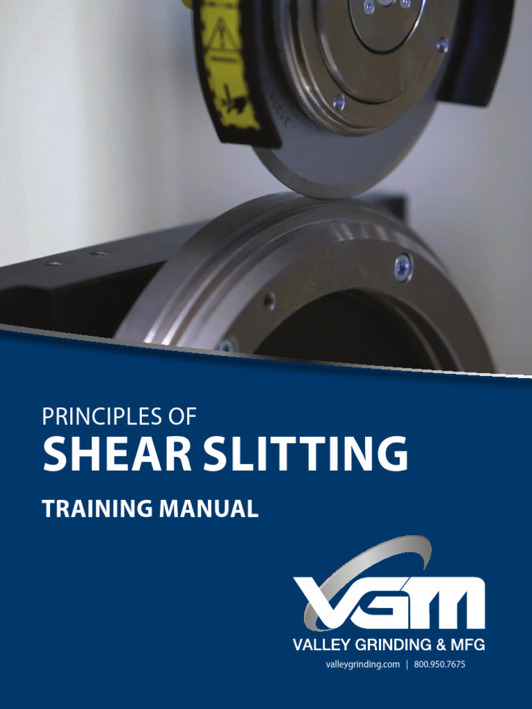 Valley Grinding Shear Slitting Manual | PDF | Blade | Cutting Tools