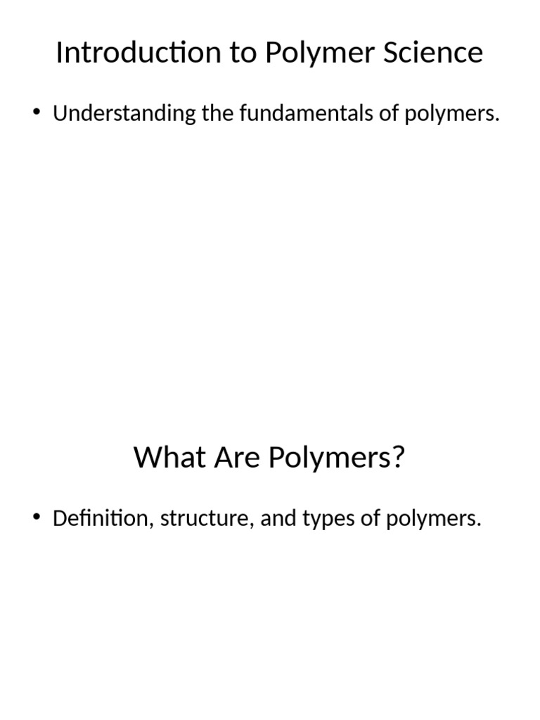 Introduction To Polymer Science | PDF