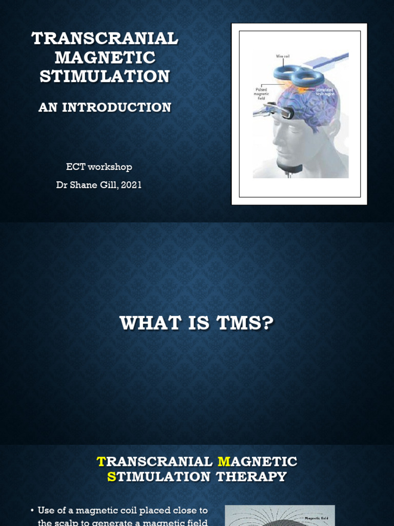 TMS An Introduction | PDF | Electroconvulsive Therapy | Major Depressive Disorder