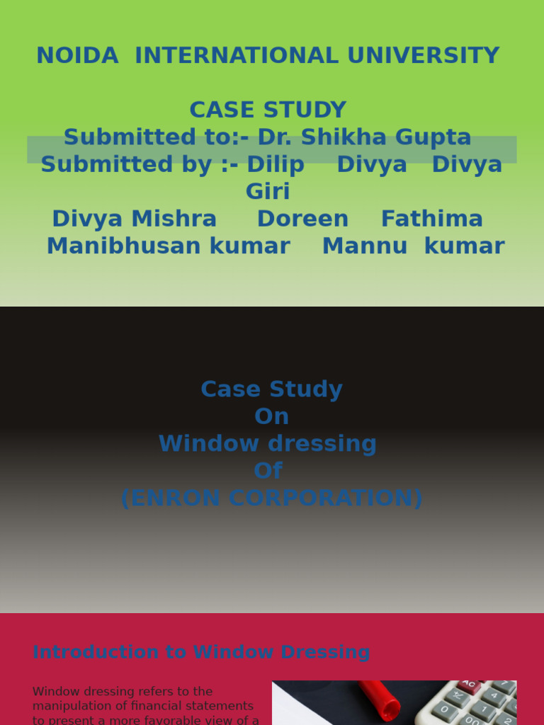 Case Study On Window Dressing of Any Company or Brand in Accountancy ...