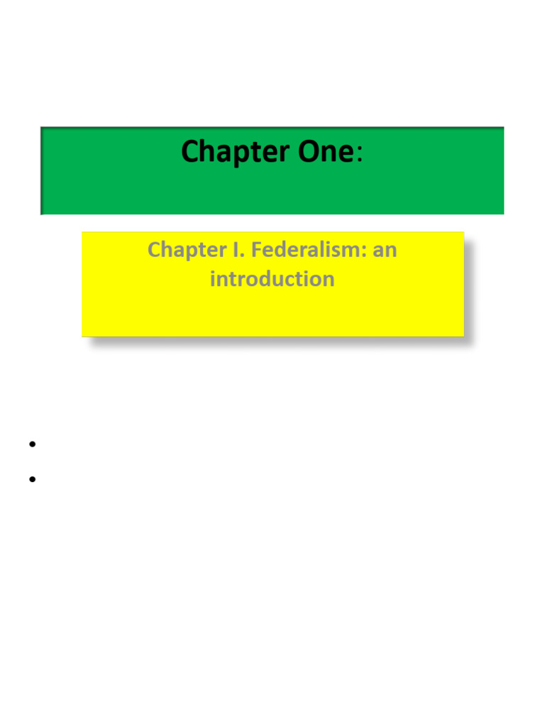 Chapter One Two and Three POWER POINT | PDF | Federalism | Federation