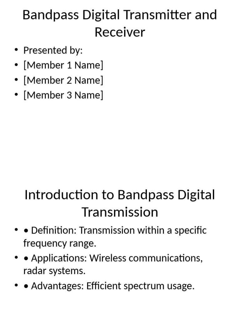 Bandpass Transmitter Receiver Presentation | PDF | Technology & Engineering