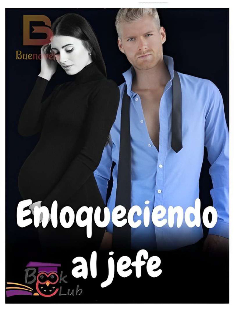 II. Cap 01-44 Enloqueciendo Al Jefe - Naye's | PDF