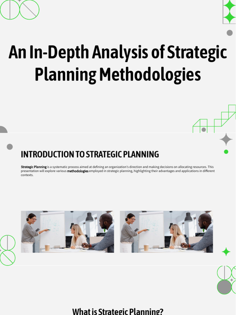 Slidesgo An in Depth Analysis of Strategic Planning Methodologies 20241003201309L99W | PDF ...