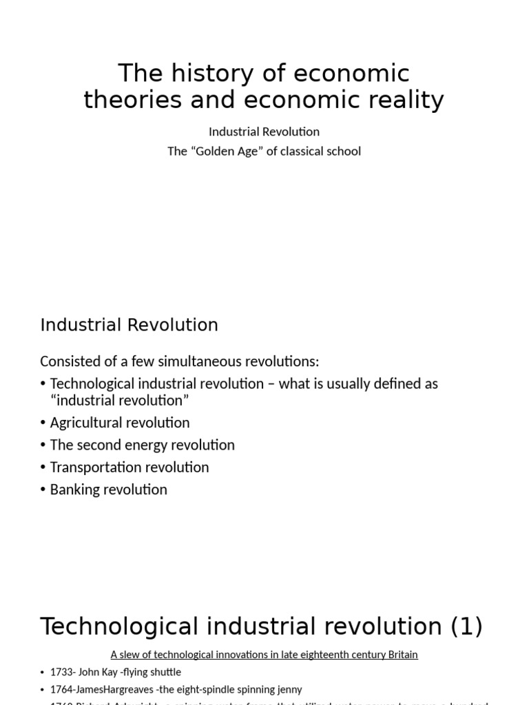 Class 4 Industrial Revolution and The Golden Age of Classical School ...