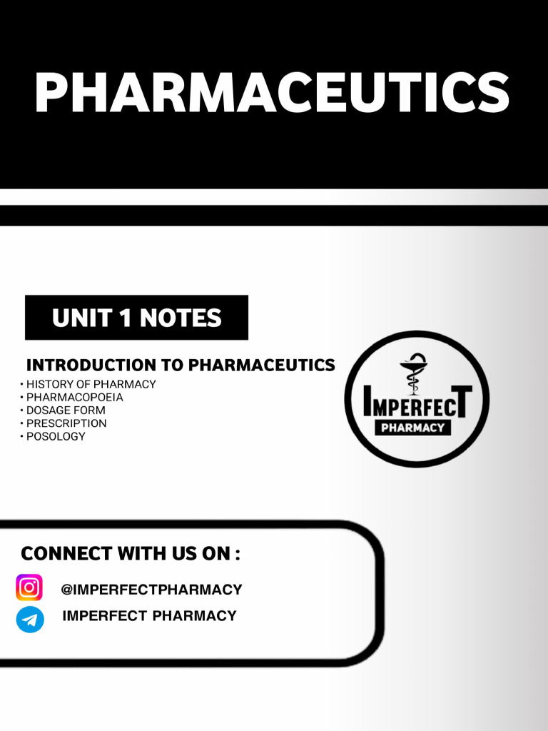 UNIT 1 Pharmaceutics (Imperfect Pharmacy) | PDF | Pharmacy | Therapy