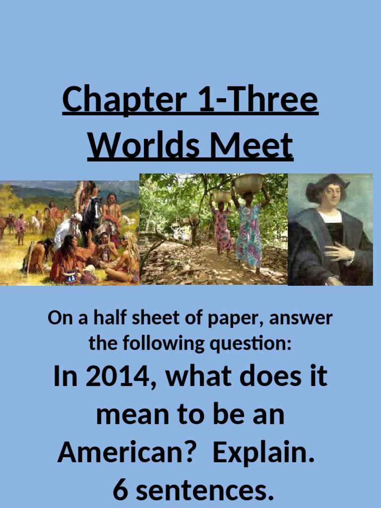 US Chapter 1 Three Worlds Meet | PDF | Christopher Columbus
