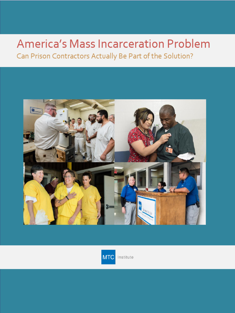 MTC Institute Mass Incarceration Solutions | PDF | Incarceration In The ...
