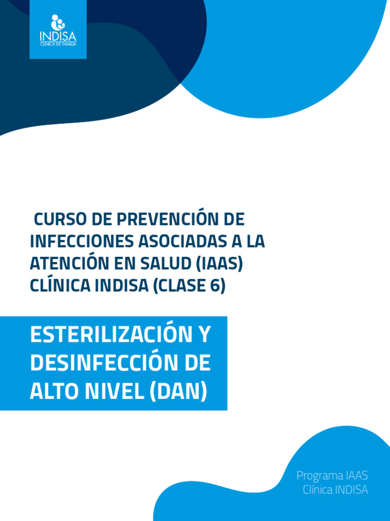 EBOOK - IAAS (CLASE 6) - Esterilización y Desinfección de Alto Nivel (DAN) | PDF ...