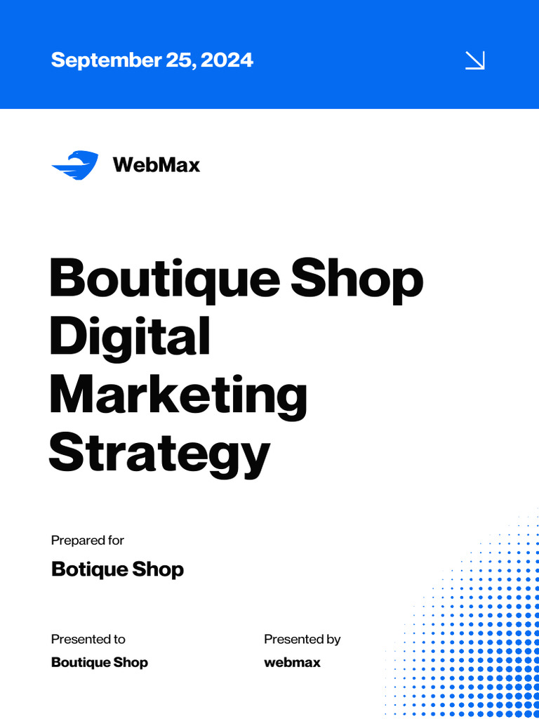 Digital Marketing Strategy for Boutique Shop | PDF | Digital Marketing ...