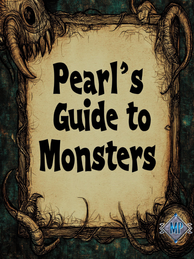 Pearls Guide To Monsters#2 | PDF | Dungeons & Dragons | D20 System