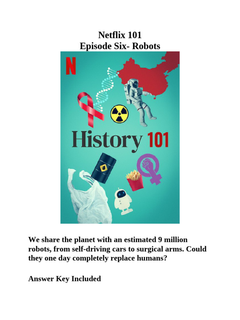6 - Netflix History 101 Episode Six - Robots Movie Guide (Answer Key ...